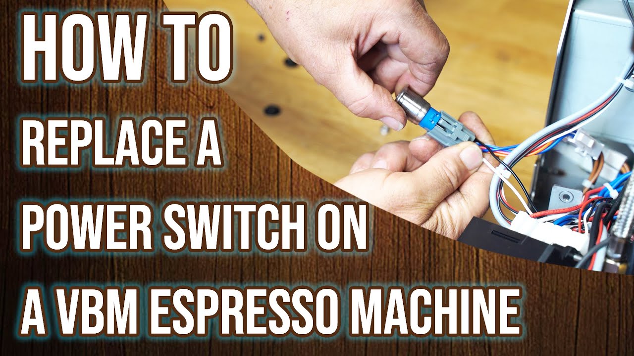 How To Replace A Power Switch On A VBM Espresso Machine